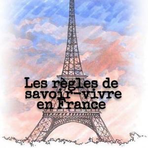 Cultura general: Les règles de savoir-vivre en France - savoir-vivre ...