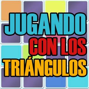 JUGANDO CON LOS TRIANGULOS - Multinivel - Juego educativo - Matemáticas ...